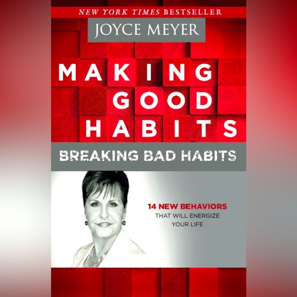 Other | Joyce Meyermaking Good Habits Breaking Bad Habits | Poshmark